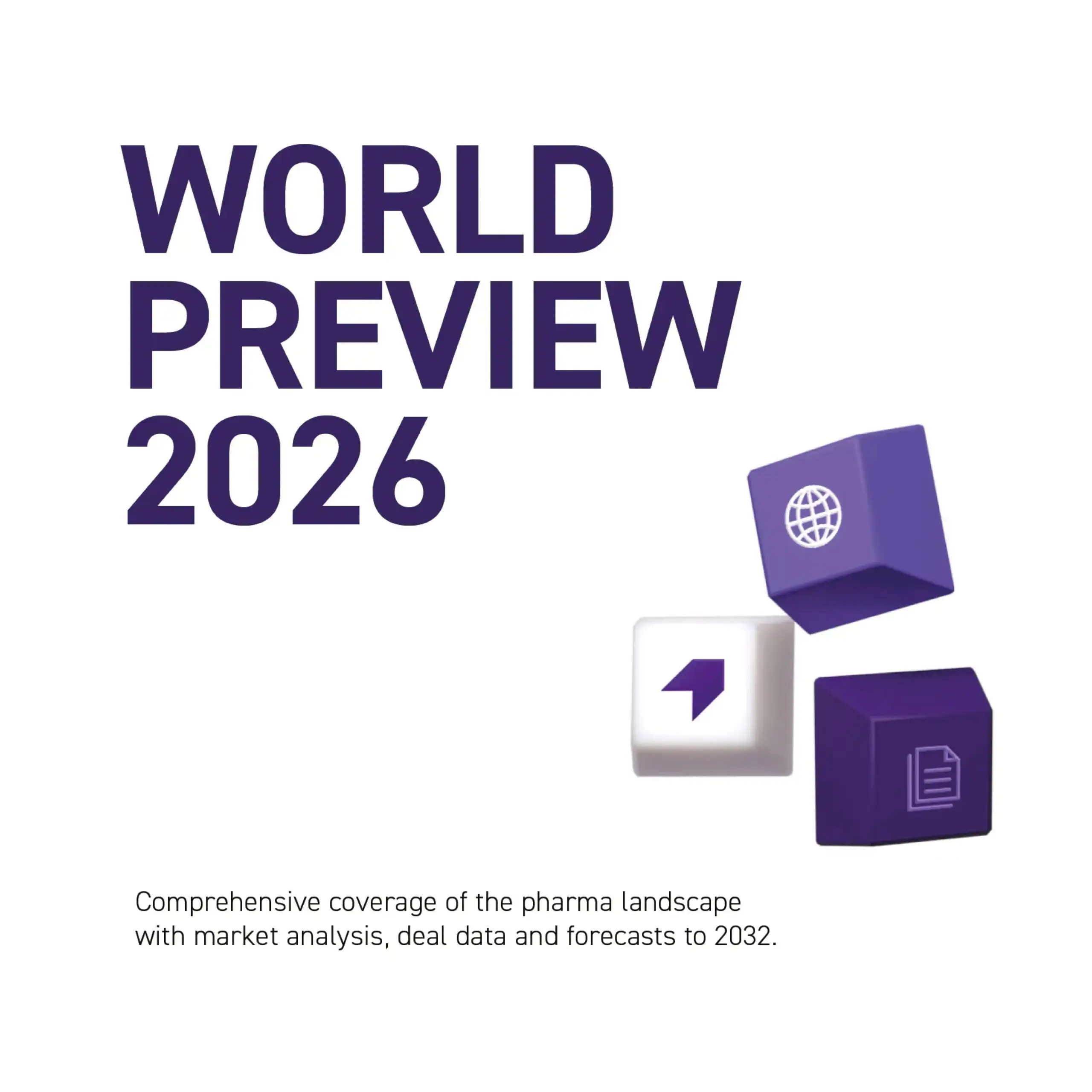 World Preview 2026: Big Drugs. Bigger Questions. | Evaluate